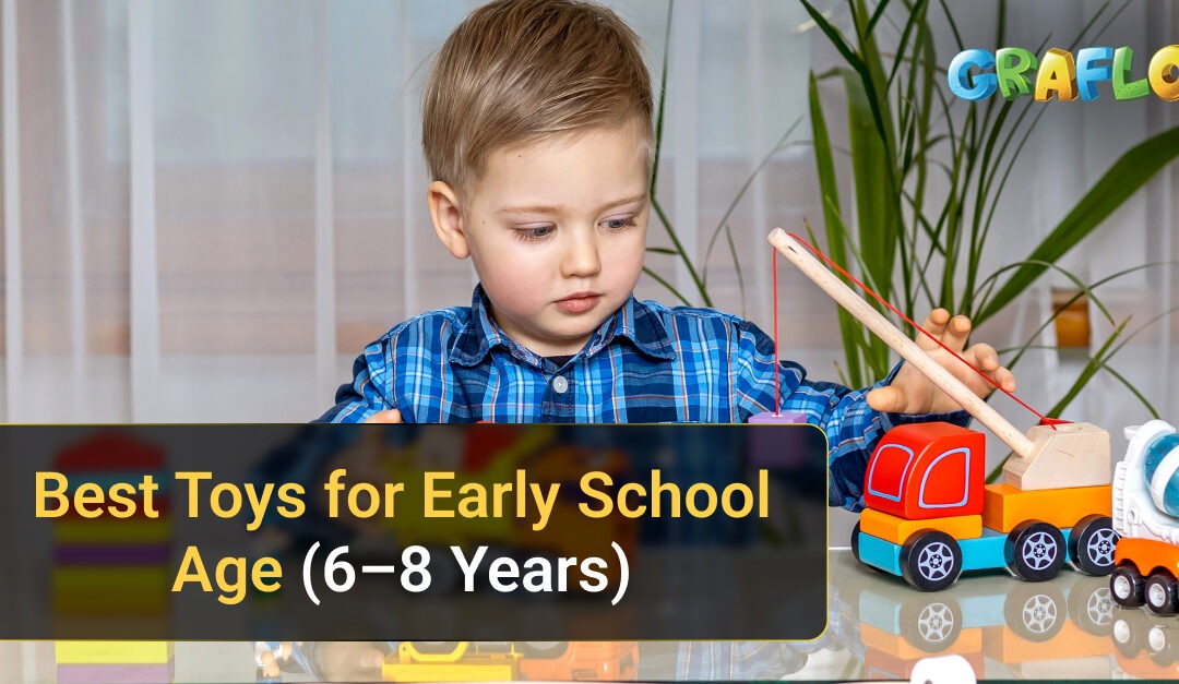 Best Toys for 6 Year Olds That Build Skills & Imagination